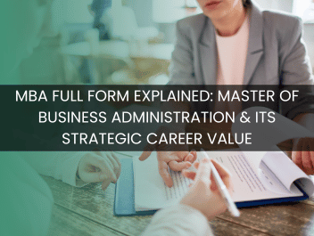 MBA Full Form Explained (2026): Master of Business Administration ...